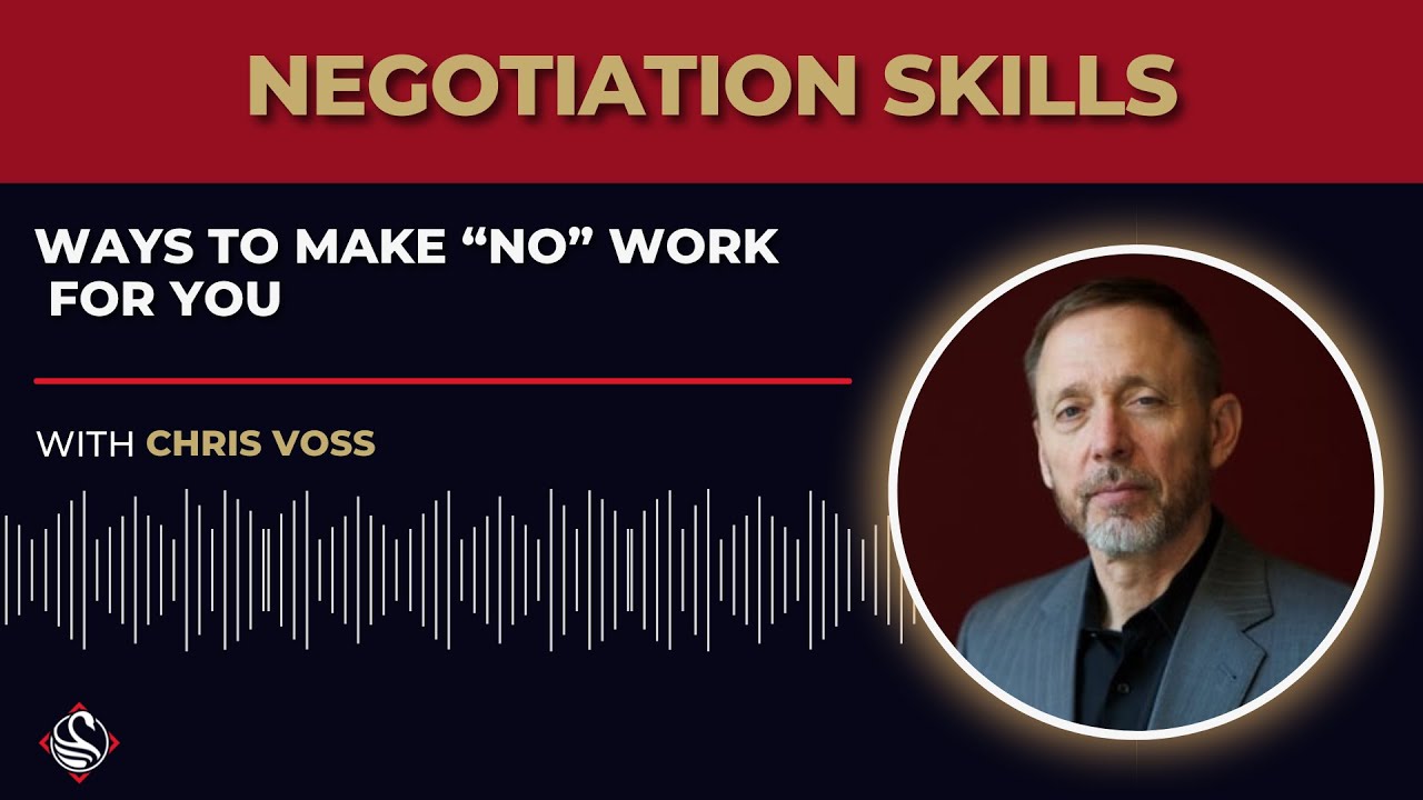 Ways To Make "No" Work For You | Chris Voss